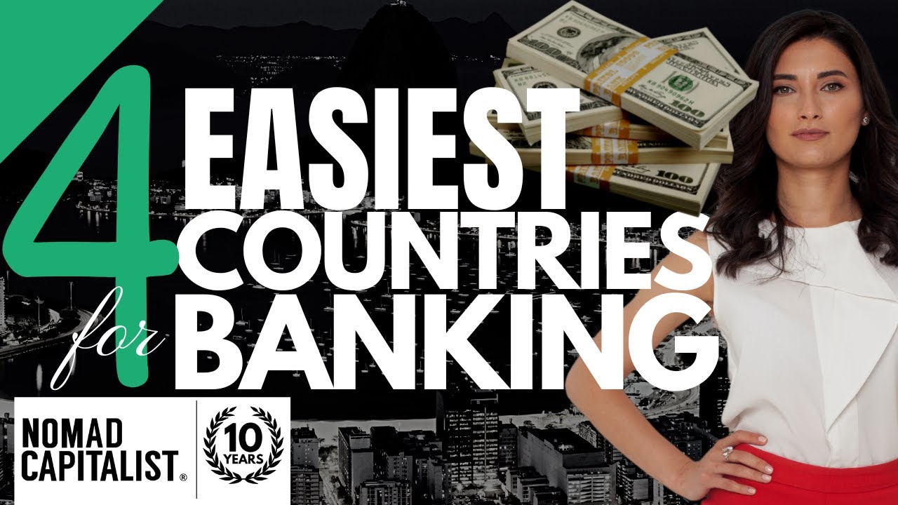 The Easiest Countries To Open A Bank Account