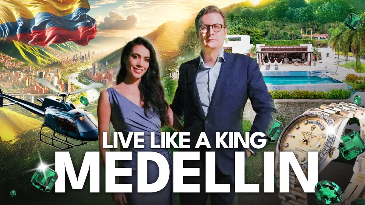 Live Like A King In Medellin: Luxury Living In Colombia's Expat Hub