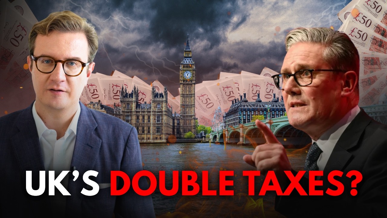 The UK’s Plan To DOUBLE Taxes